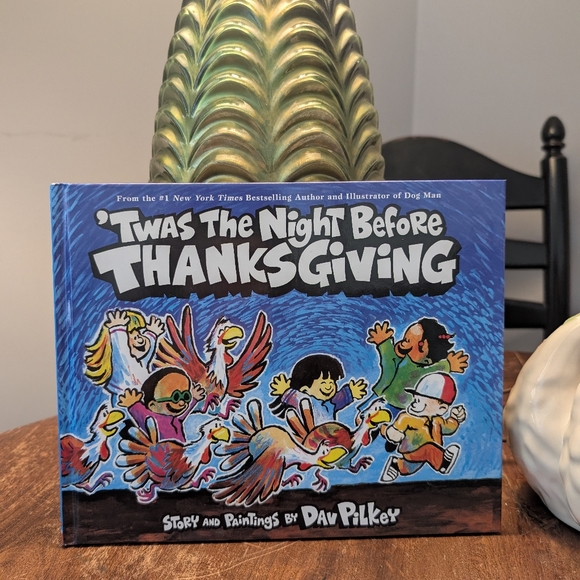 dav pilkey | Toys | Twas The Night Before Thanksgiving Book By Dav ...